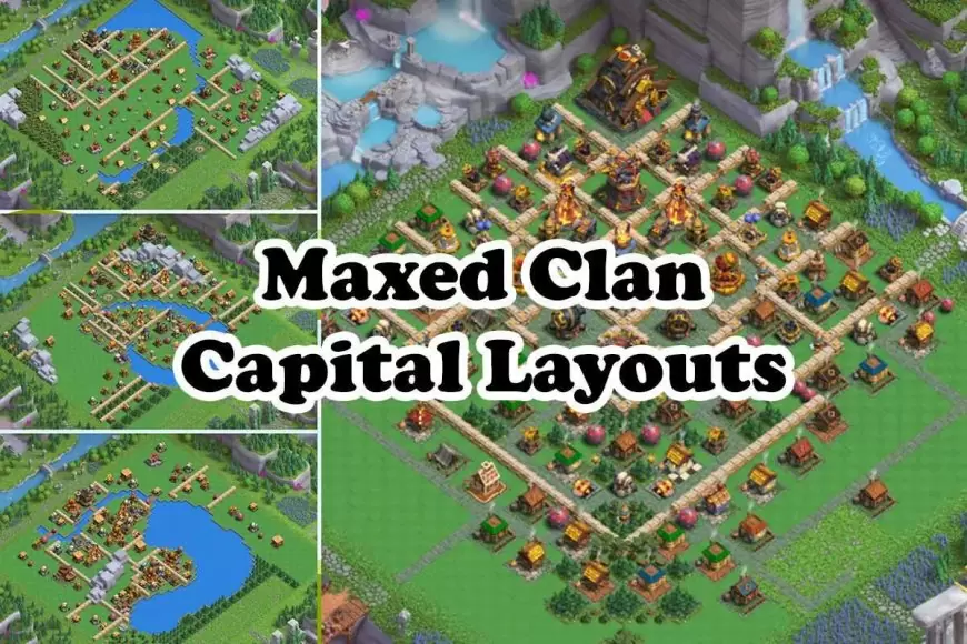 Maxed Clan Capital Layouts - All Districts | Clash Of Clans - ClashCodes