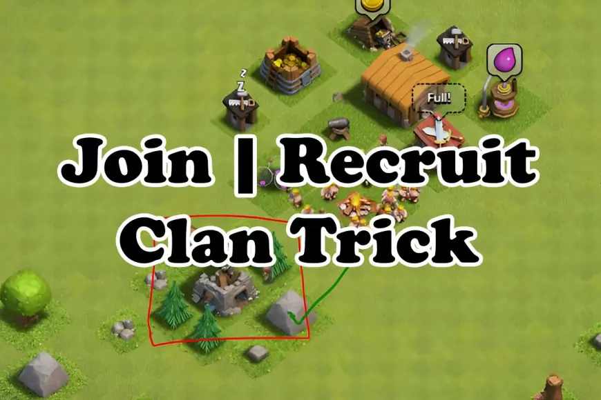 Secret Trick to Join Clan and Recruit Members in Clash of Clans - 2026